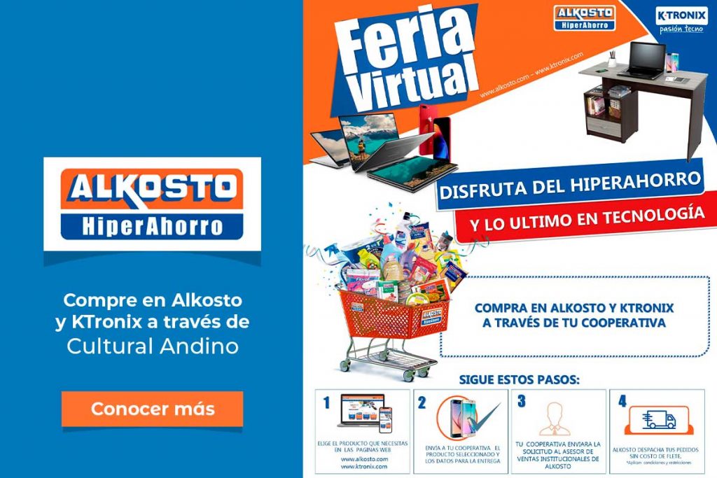Feria Virtual: Compre en Alkosto y KTronix | Cultural Andino Cooperativa Feria Virtual: Compre en Alkosto y KTronix | Cultural Andino Cooperativa